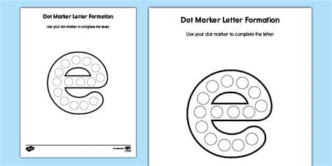 Lowercase Letter E Dot Marker Letter Formation Worksheet