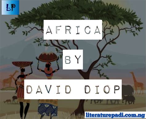 Content Analysis Of David Diops “africa” Literature Padi