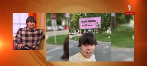 Luka 24 Nikad Nije Imao Devojku Pa Je Odlučio Da Je Nađe Preko Bilborda Ako Sam Vam Bar