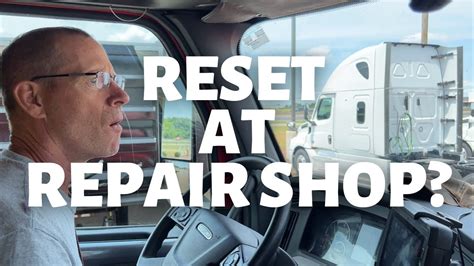 34 Hour Reset Vacation While Truck Is In The Shop Youtube