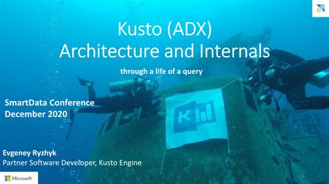 Kusto Adx Architecture And Internals Through A Life Of A Query Docslib