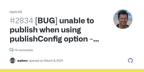 Bug Unable To Publish When Using Publishconfig Option Errinvalid