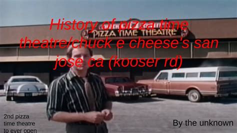 History Of Pizza Time Theatrechuck E Cheeses In San Jose California