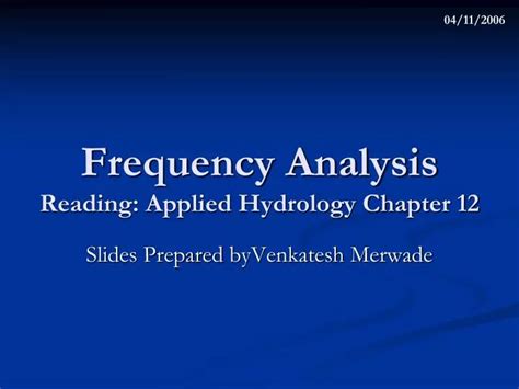 Ppt Frequency Analysis Reading Applied Hydrology Chapter 12