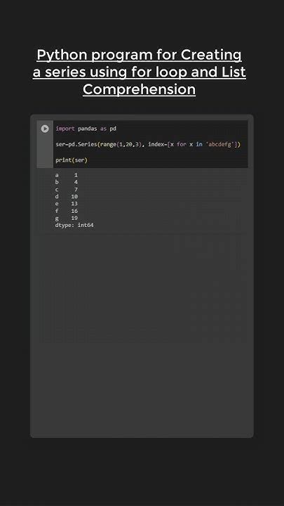 Creating Pandas Series Using For Loop And Lust Comprehension In Python