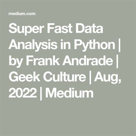 Super Fast Data Analysis In Python