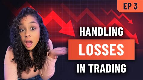 Episode 3 Mastering The Art Of Handling Losses And Staying Positive In Trading
