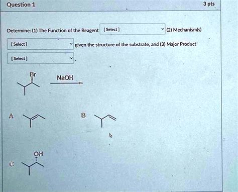 solved question 1 determine 1 the function of the reagent [select
