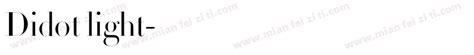 Didot Light免费下载 在线字体预览转换 免费字体网