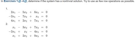 Solved In Exercises Determine If The System Has A Chegg