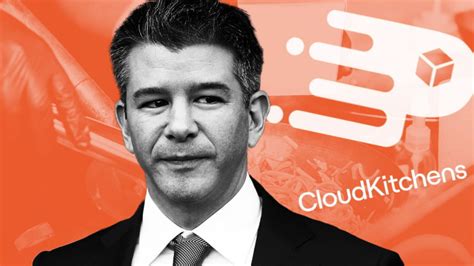 Cloudkitchens Travis Kalanick Start Up Cannot Stay In The Shadows For Long