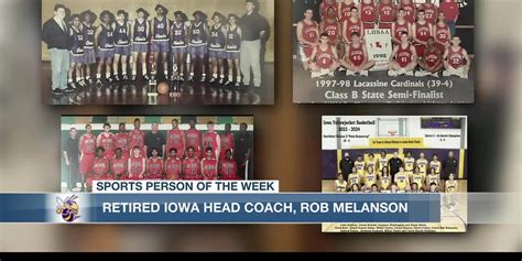 Sports Person Of The Week Retired Iowa Basketball Coach Rob Melanson