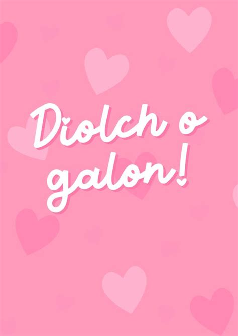 Thank You Card In Welsh Diolch O Galon Thortful