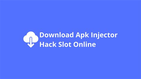 Apk Injector Hack Slot Online Terbaru 2026 Download Gratis