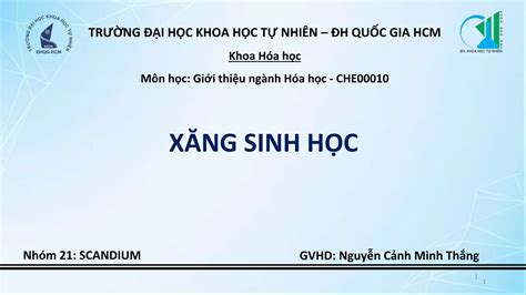PPT GIOI THIEU NGANH chủ đề xăng sinh học pptx PPT GIOI THIEU NGANH chủ đề xăng sinh học pptx