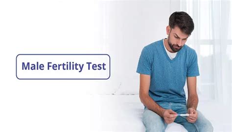 What Tests Can Be Used To Detect Male Fertility Your Trusted