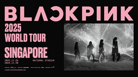 Blackpink World Tour In Singapore 2025