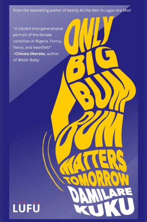 Only Big Bumbum Matters Tomorrow Ouida Books