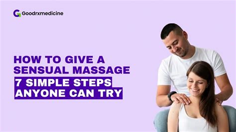 7 Steps On How To Give A Sensual Massage At Home