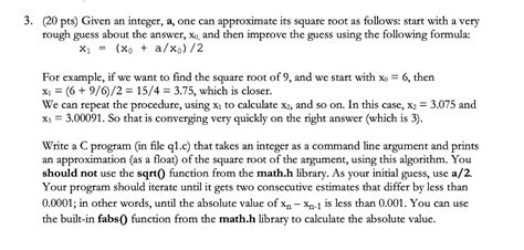 Solved Pts Given An Integer A One Can Approximate Its Chegg Com