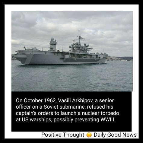 On October 1962 Vasili Arkhipov A Senior Officer On A Soviet