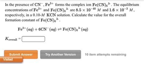 Solved In The Presence Of CN Fe3 Forms The Complex Ion Chegg Com