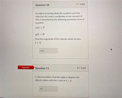 Solved Question 10 1 1 Pts An Object Is Moving Along The Xy