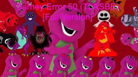 Barney Error 50 Tlasbe [full Version] Youtube