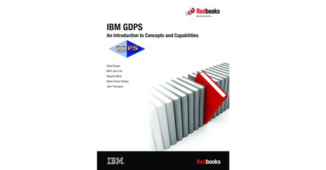 Ibm Gdps An Introduction To Concepts And Capabilities [book]