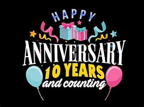 10 Years Work Anniversary Quotes
