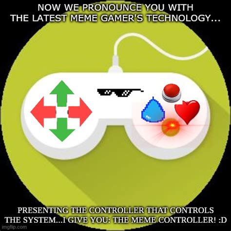 Enemy Controller Memes