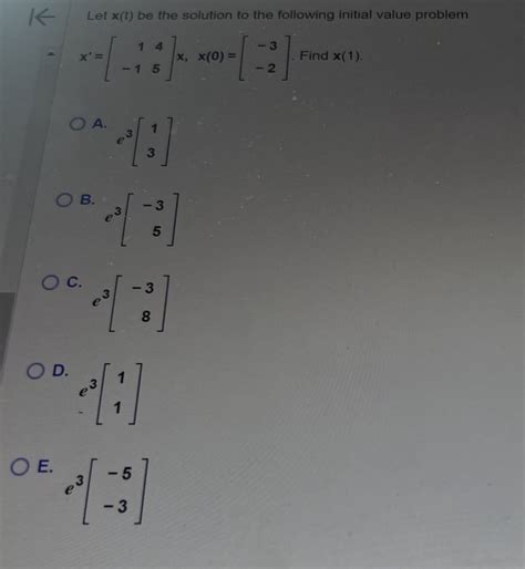 Solved 1 Let X T Be The Solution To The Following Initial Chegg Com
