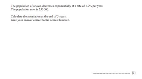 Exponential Growth And Decay Past Paper Questions For Igcse Cambridge 0580