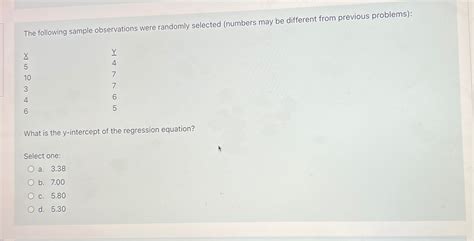 Solved The Following Sample Observations Were Randomly