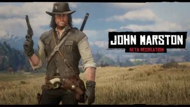 John Marston Beta Recreation At Red Dead Redemption 2 Nexus Mods