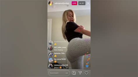Udreamofjordan Big Booty Ig Live Youtube