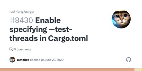 Enable Specifying Test Threads In Cargo Toml Issue Rust Lang Cargo GitHub