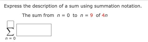 Solved Express The Description Of A Sum Using Summation