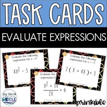 Evaluating Expressions Printable Task Cards By Ms Novak In The Middle