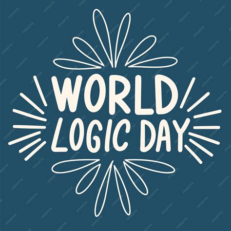 Premium Vector World Logic Day Lettering Inscription Handwriting Text Banner For World Logic