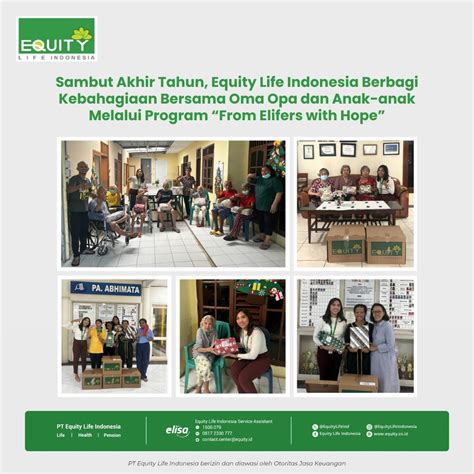 As We Bid Farewell To 2024 Equity Life Indonesia Spreads Hope And Joy