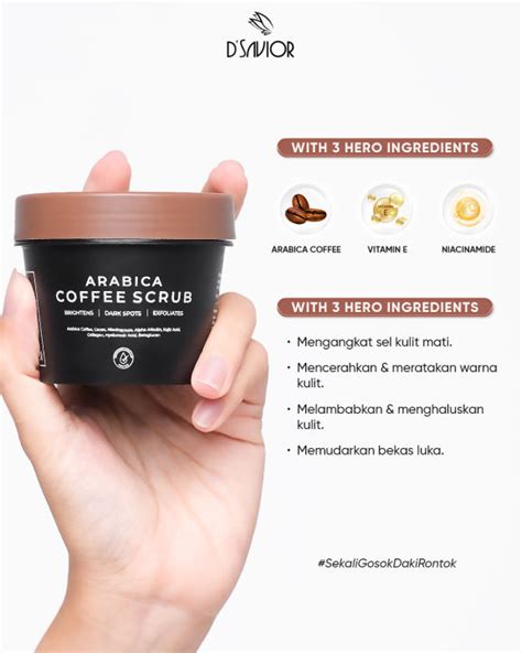 Dsavior Arabica Coffee Scrub 100g Body Scrub Untuk Mencerahkan Kulit