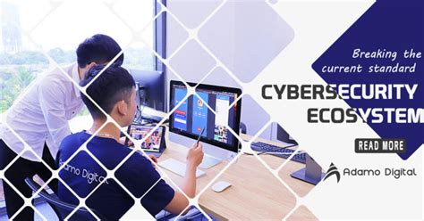 Cybersecurity Ecosystem Standard