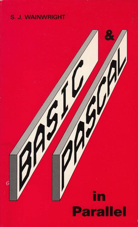 Basic And Pascal In Parallel Book Computing History