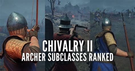 Chivalry 2 Best Vanguard Subclasses To Use Ranked Outsider Gaming