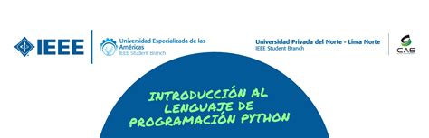 cursos de python ieee udelas capítulo cas universidad privada del