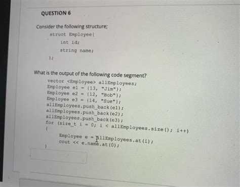 Solved Questions Consider The Following Structure Struct