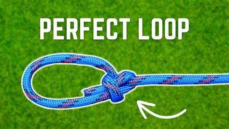 How To Tie A Loop On A Rope The Only 3 Knots You Need To Know Youtube