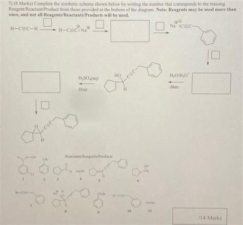 solved 7 8 marks complete the synthetic scheme shown