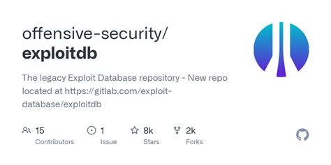 Github Offensive Securityexploitdb The Legacy Exploit Database Repository New Repo Located